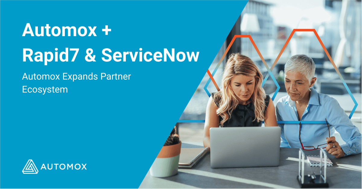 Automox Expands Partner Ecosystem with Rapid7 and ServiceNow