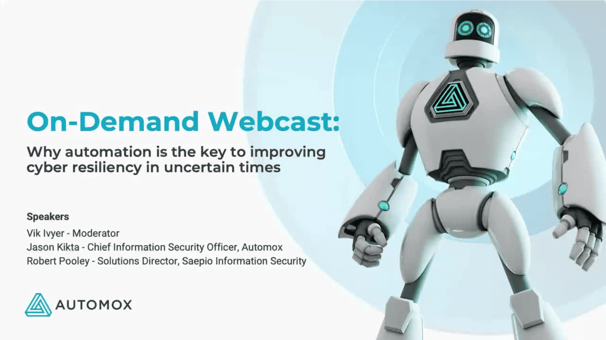 On-Demand Webinar: Why Automation is the Key to Improving Cyber ...