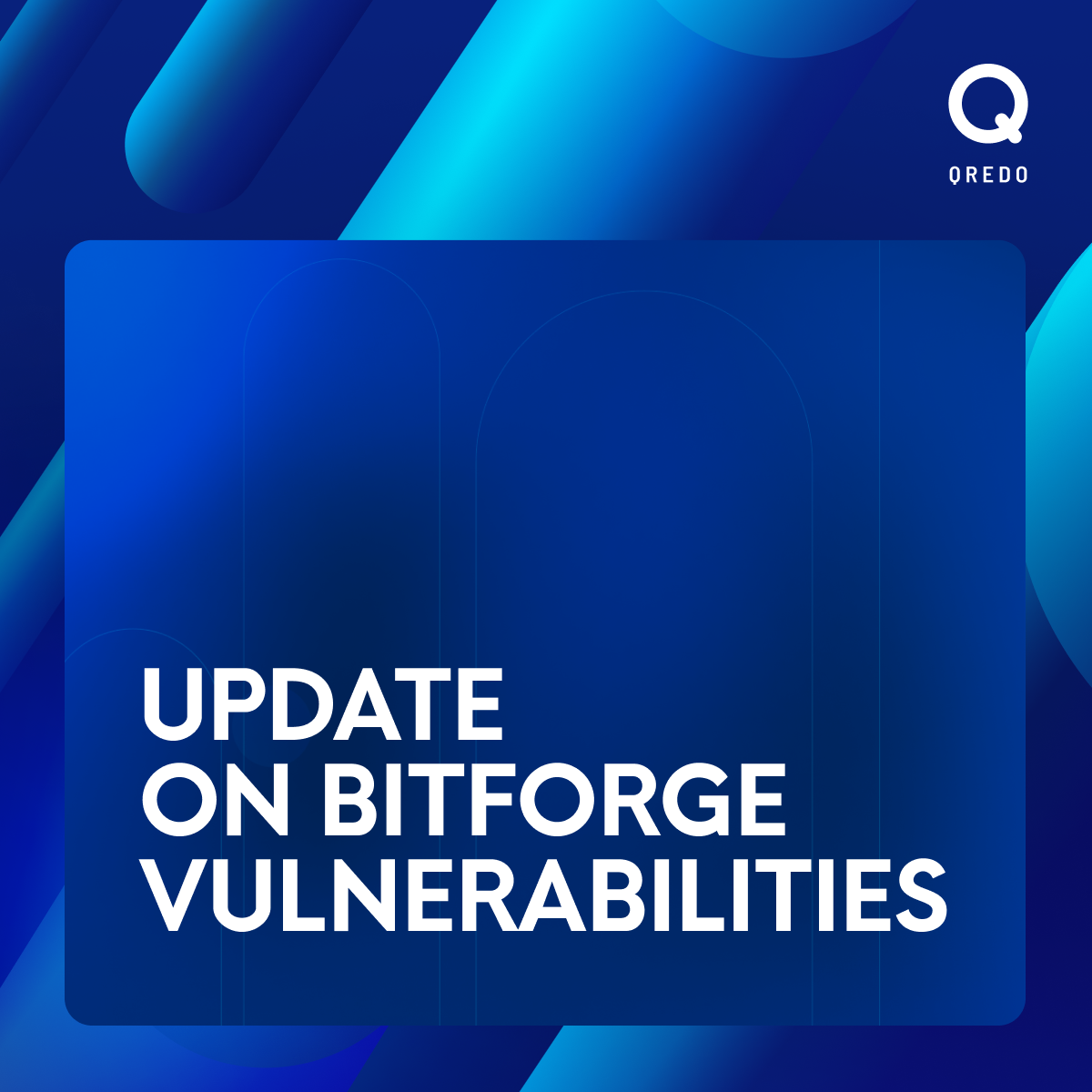 Qredo Users Remain Safe and Unaffected by Recent BitForge Vulnerability