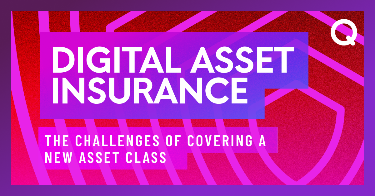 Digital Asset Insurance: The Challenges of Covering a New Asset Class
