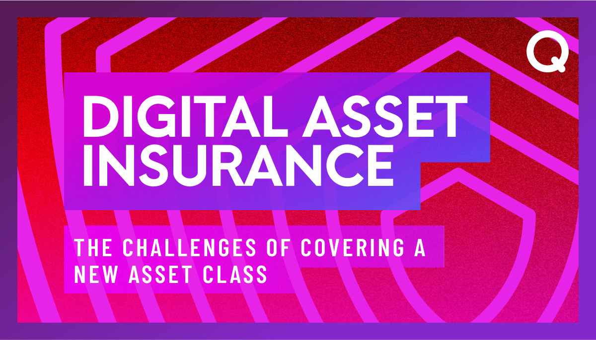 Digital Asset Insurance: The Challenges of Covering a New Asset Class