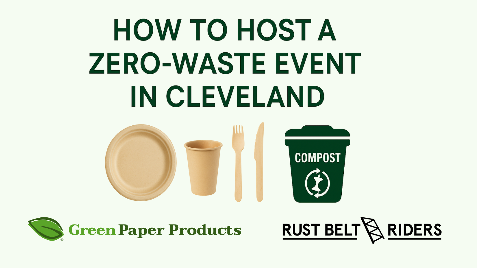 How to Throw a Zero-Waste Event in Cleveland: The Complete Guide