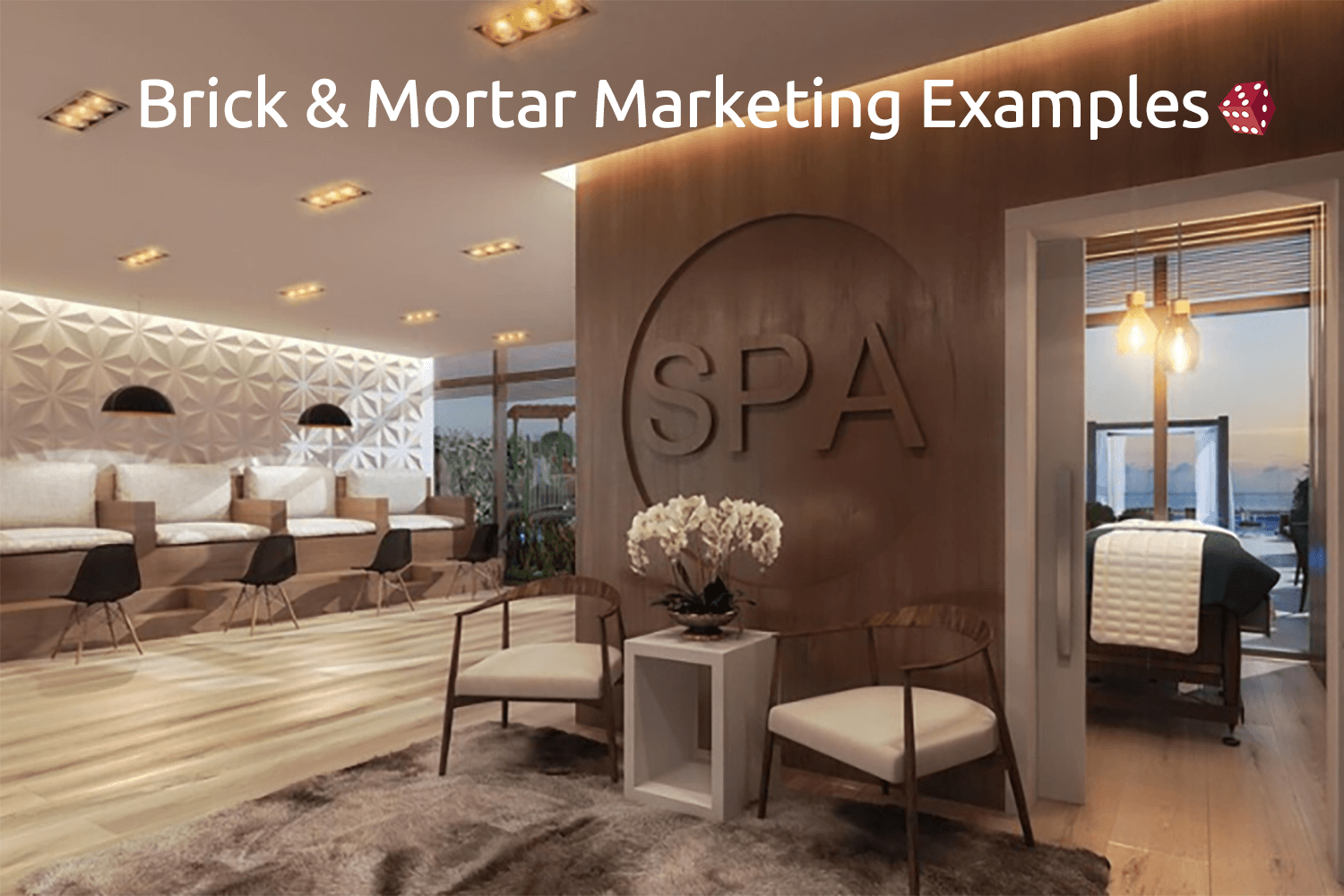 Brick-and-Mortar Marketing Examples