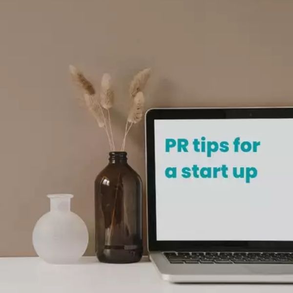 PR tips for a start-up | Scriba PR Blog | a strategic B2B communications agency