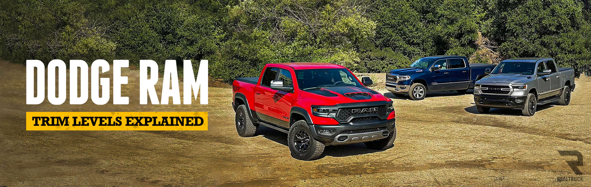 Ram 1500 Trim Levels Explained Find Your Perfect Match Truck Guider