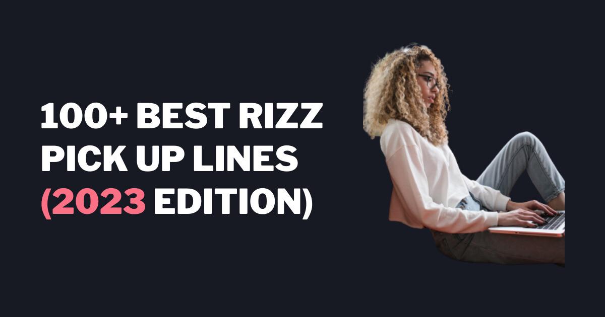 Rizz Pickup Lines For Guys Large Discounts Brunofuga adv br Rizz Pickup Lines For Guys Large Discounts Brunofuga adv br