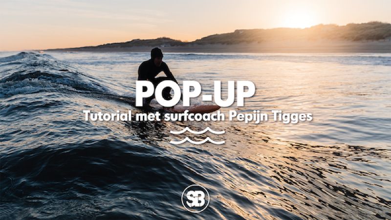 Leren surfen: de pop-up | Surfblend