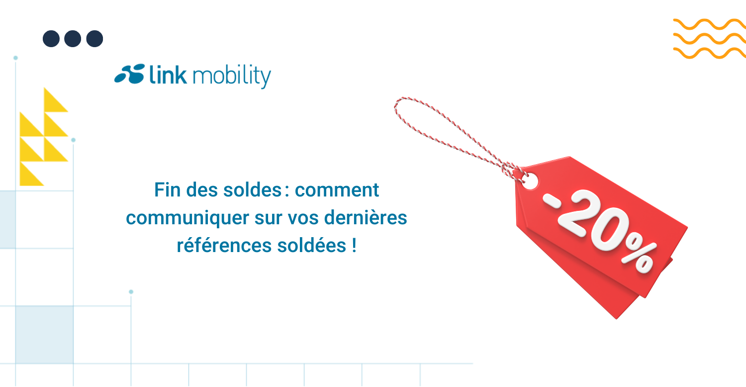 Fin des soldes : communiquez sur vos dernières références