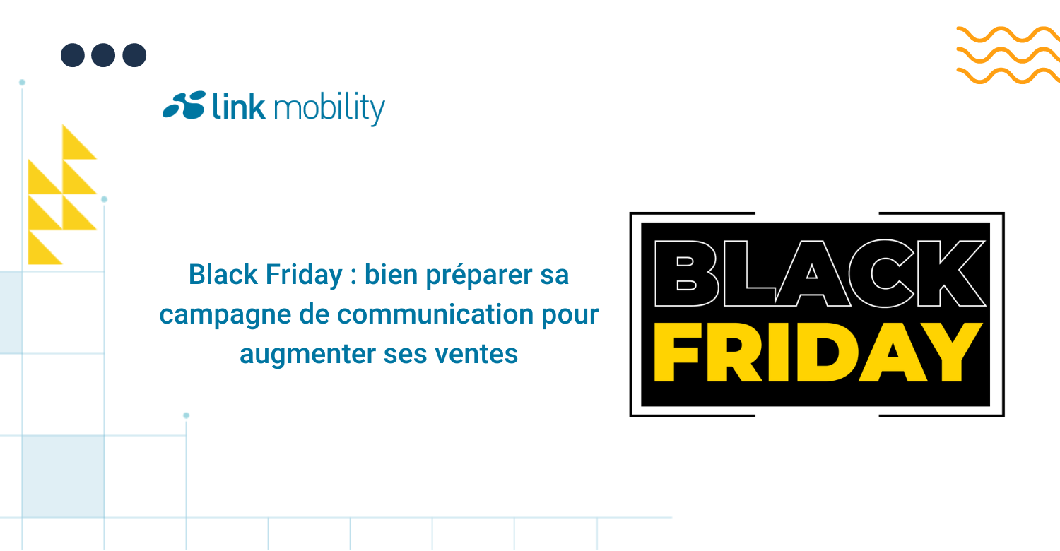 Black Friday : bien préparer sa campagne de communication pour ...