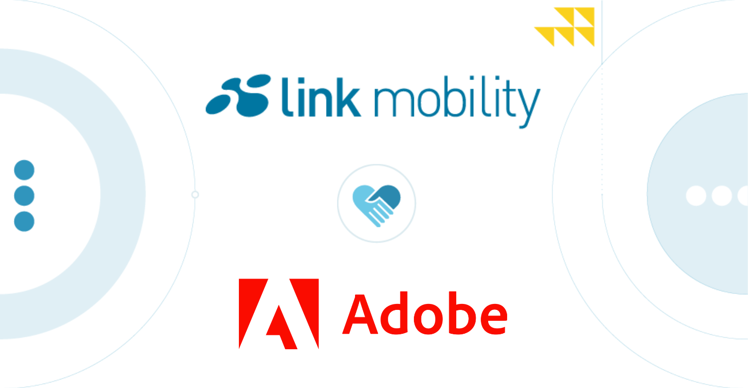 LINK Mobility et Adobe s’associent pour transformer le paysage du marketing digital