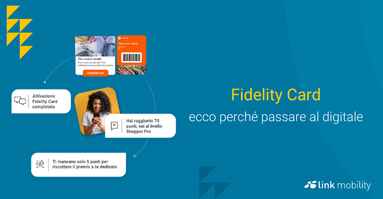 Fidelity Card: i vantaggi del digitale - LINK Mobility