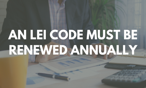 An LEI code must be renewed annually