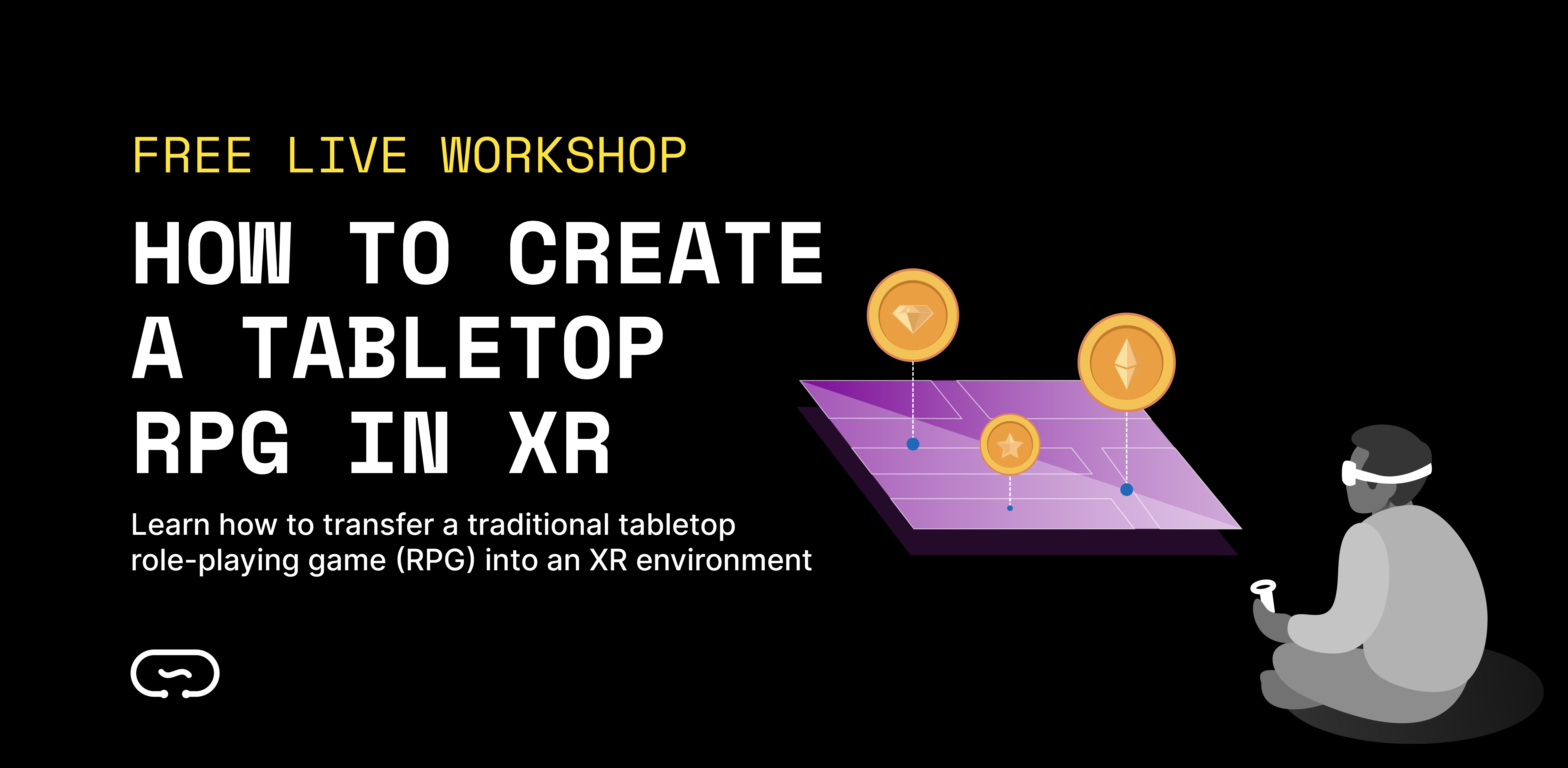 Lesson in XR Design: How to Create a Great Tabletop RPG in XR