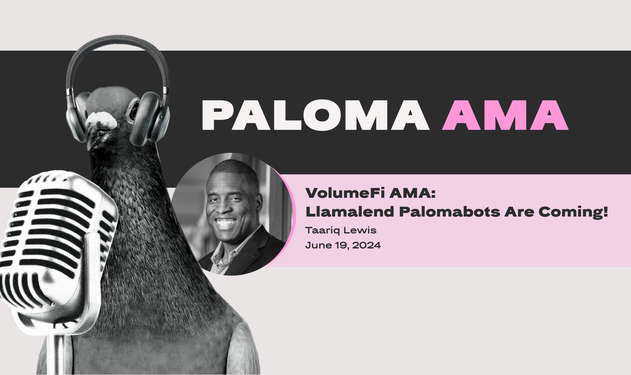 Volume AMA: Llamalend Palomabots Are Coming!