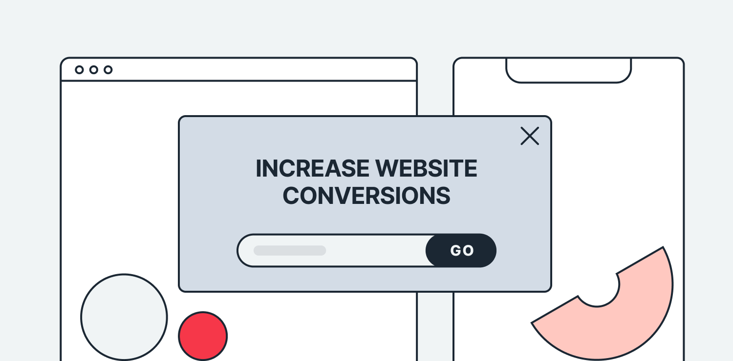 10+ Strategies to Increase Website Conversions Now [+Tools]