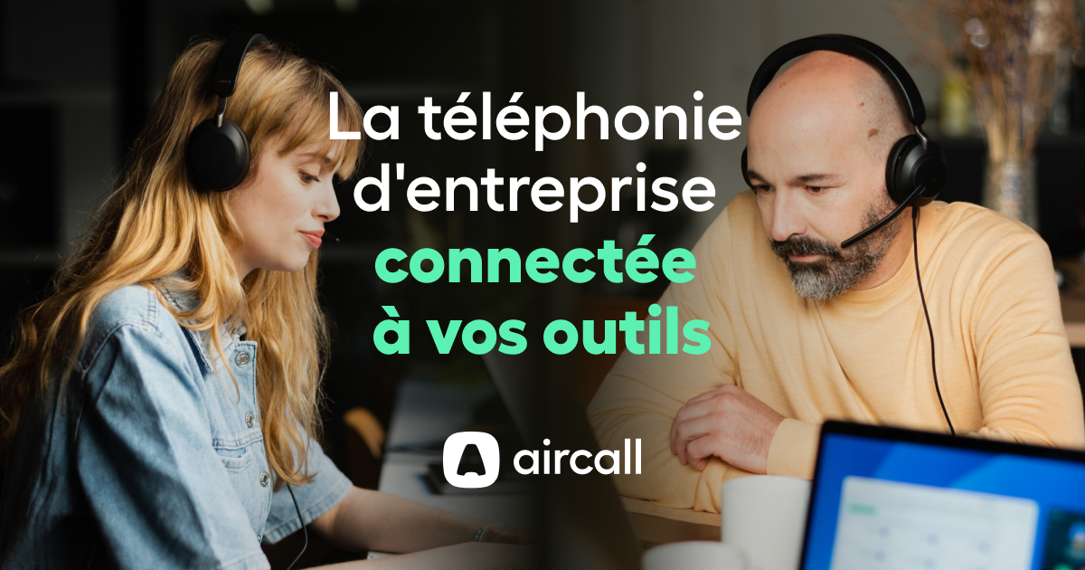 Téléphonie sur IP pour les entreprises - Solution VoIP | Aircall