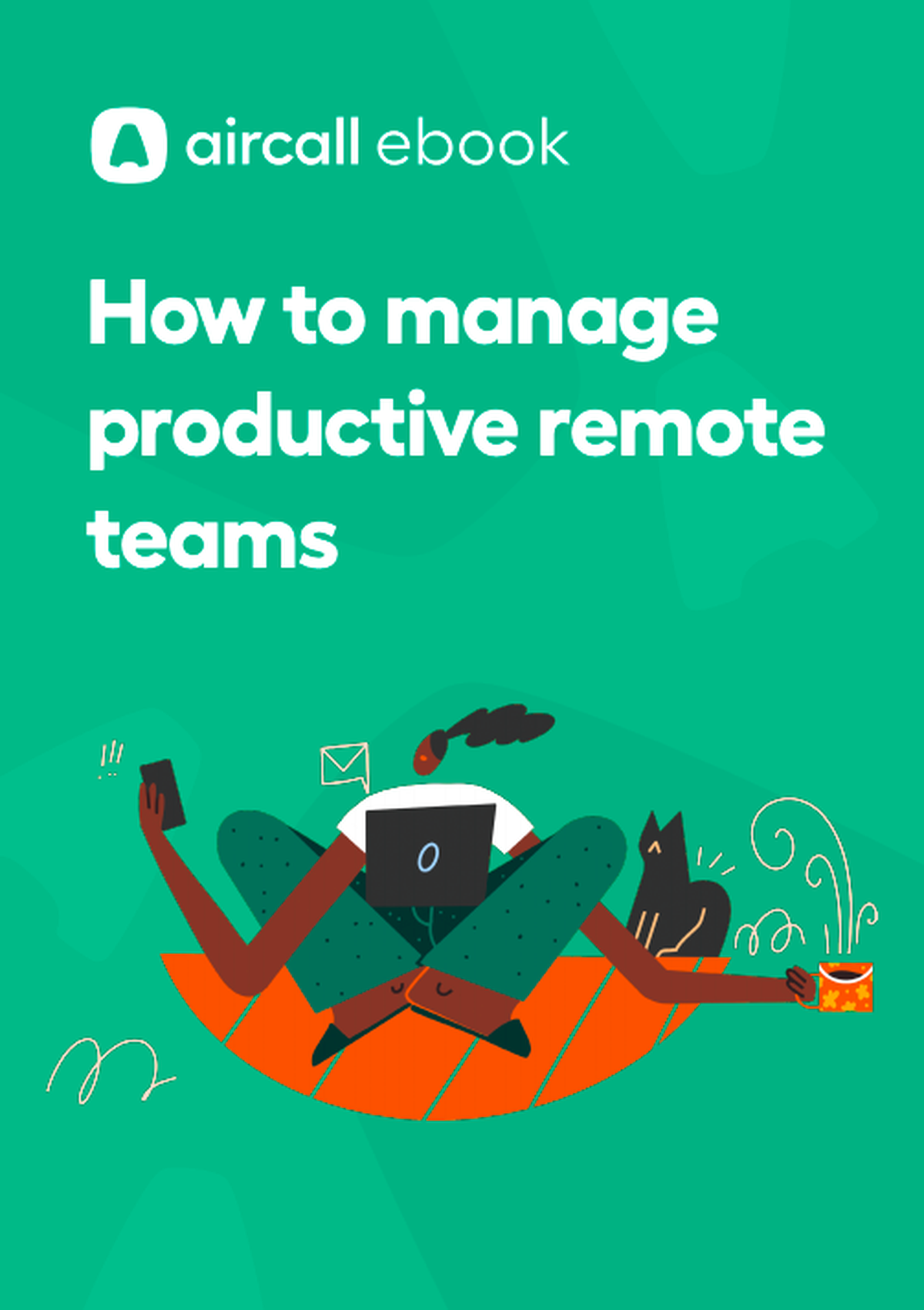 Download Your Remote Work Toolkit | Aircall
