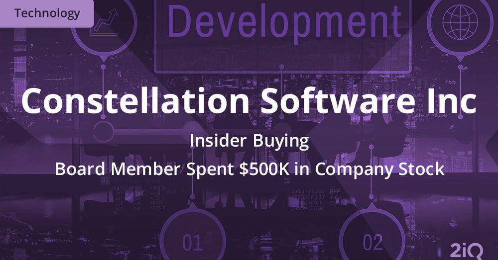 An Insider at Constellation Software Just Made a Large Stock Purchase
