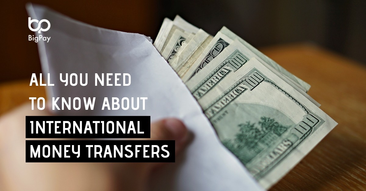 All you need to know about international money transfers | BigPay