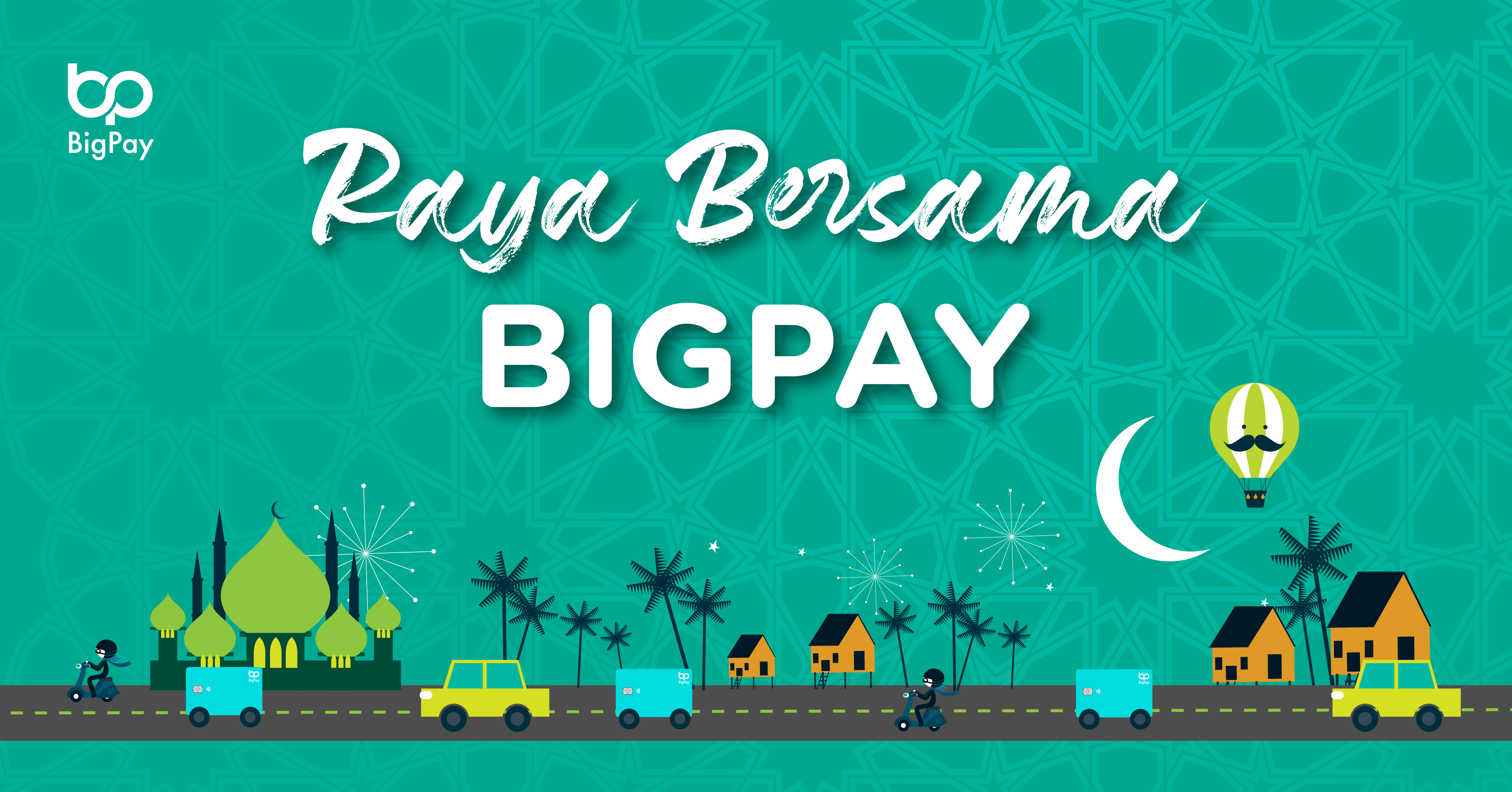 Reimagine your Raya at home with BigPay 🌙 | BigPay