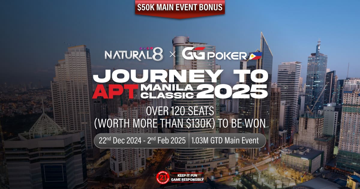 Win Your Way to APT Manila Classic 2025 | Natural8