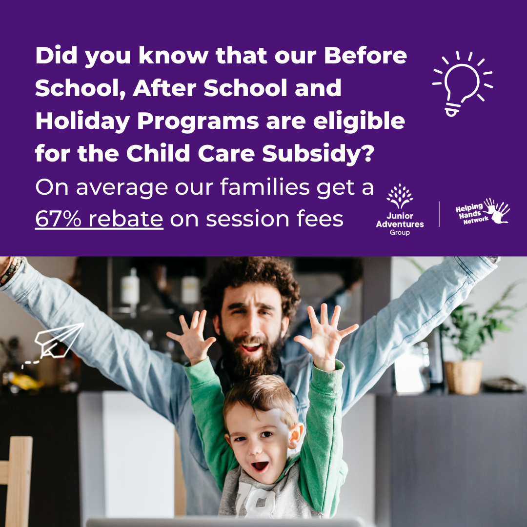 Our programs are Child Care Subsidy (CCS) eligible