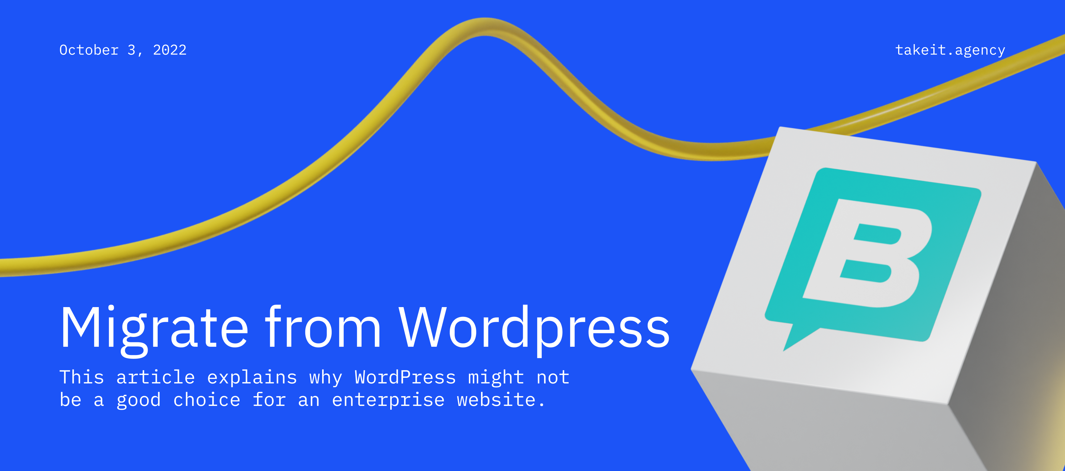 Migrate Wordpress To Headless CMS Why You Should Migrate migrate-wordpress-to-headless-cms-why-you-should-migrate