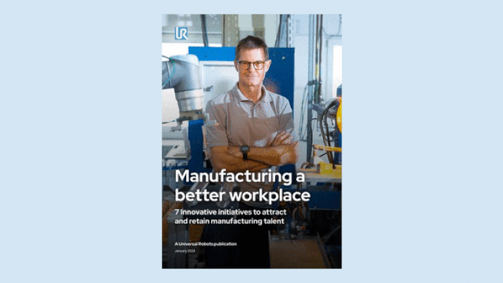 Manufacturing a better workplace
