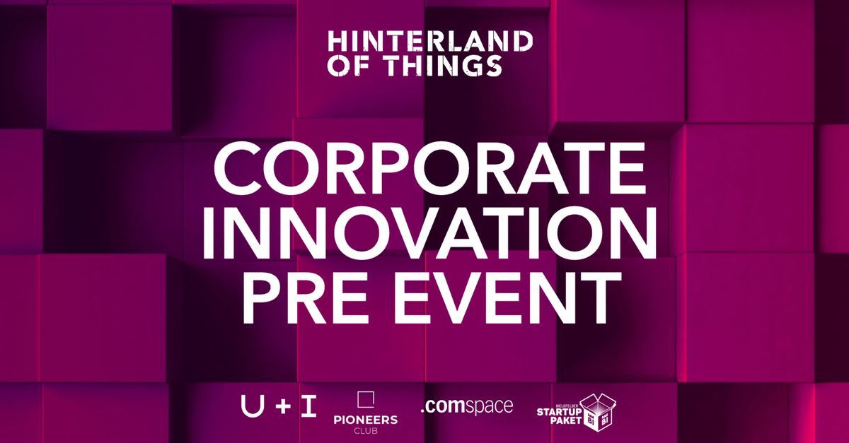 Corporate Innovation Pre Event | u+i interact
