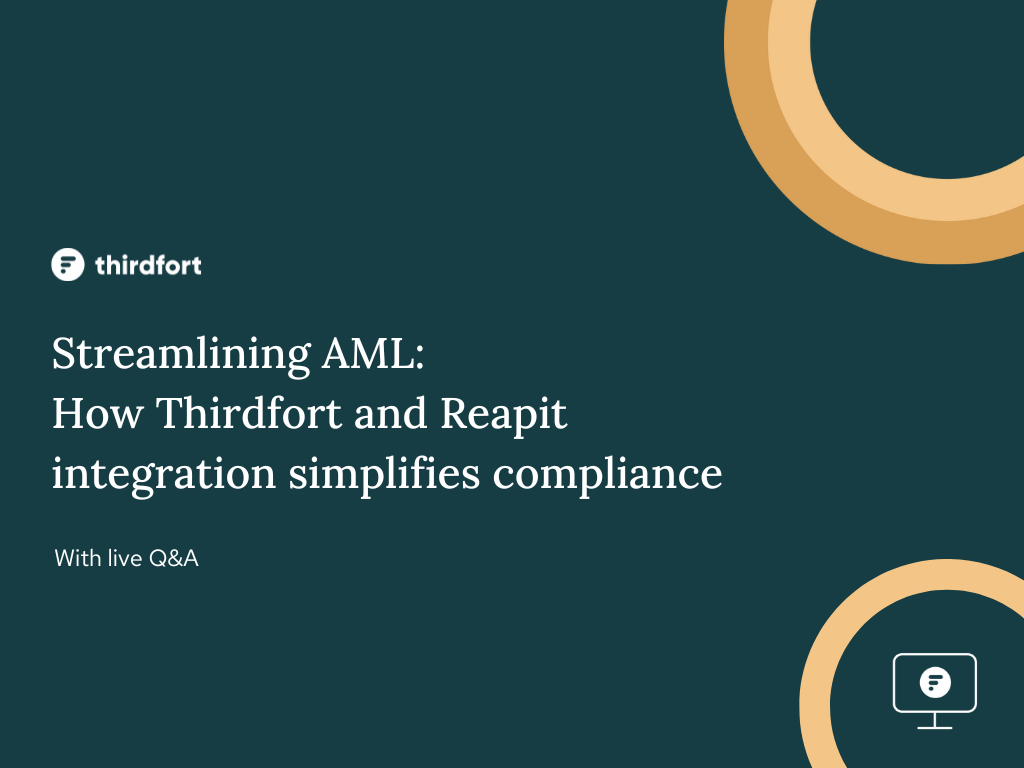 Register now | Webinar - Streamlining AML: How Thirdfort and Reapit integration simplifies ...