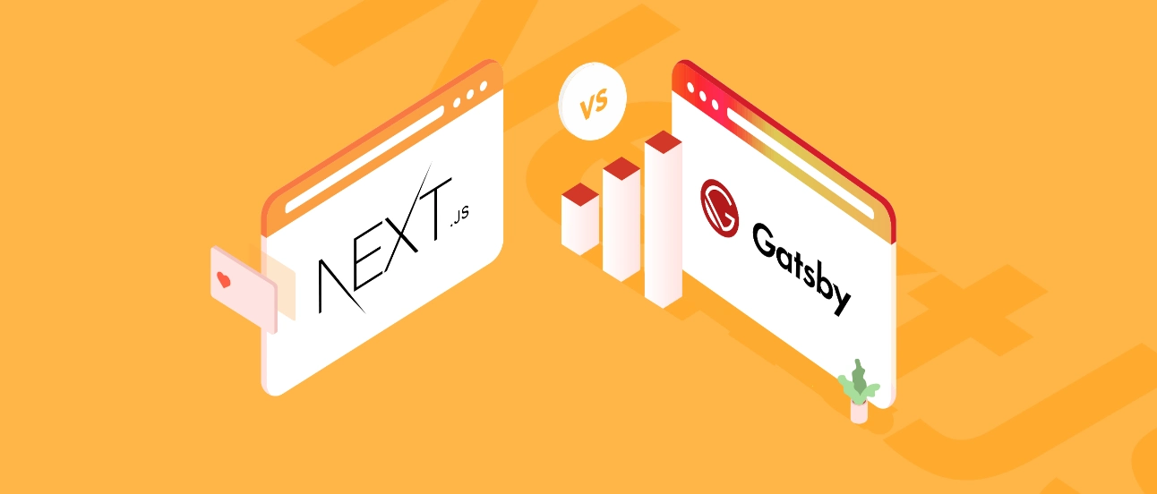 Next JS vs Gatsby - A Complex Framework Comparison | Naturaily Next JS vs Gatsby - A Complex Framework Comparison | Naturaily