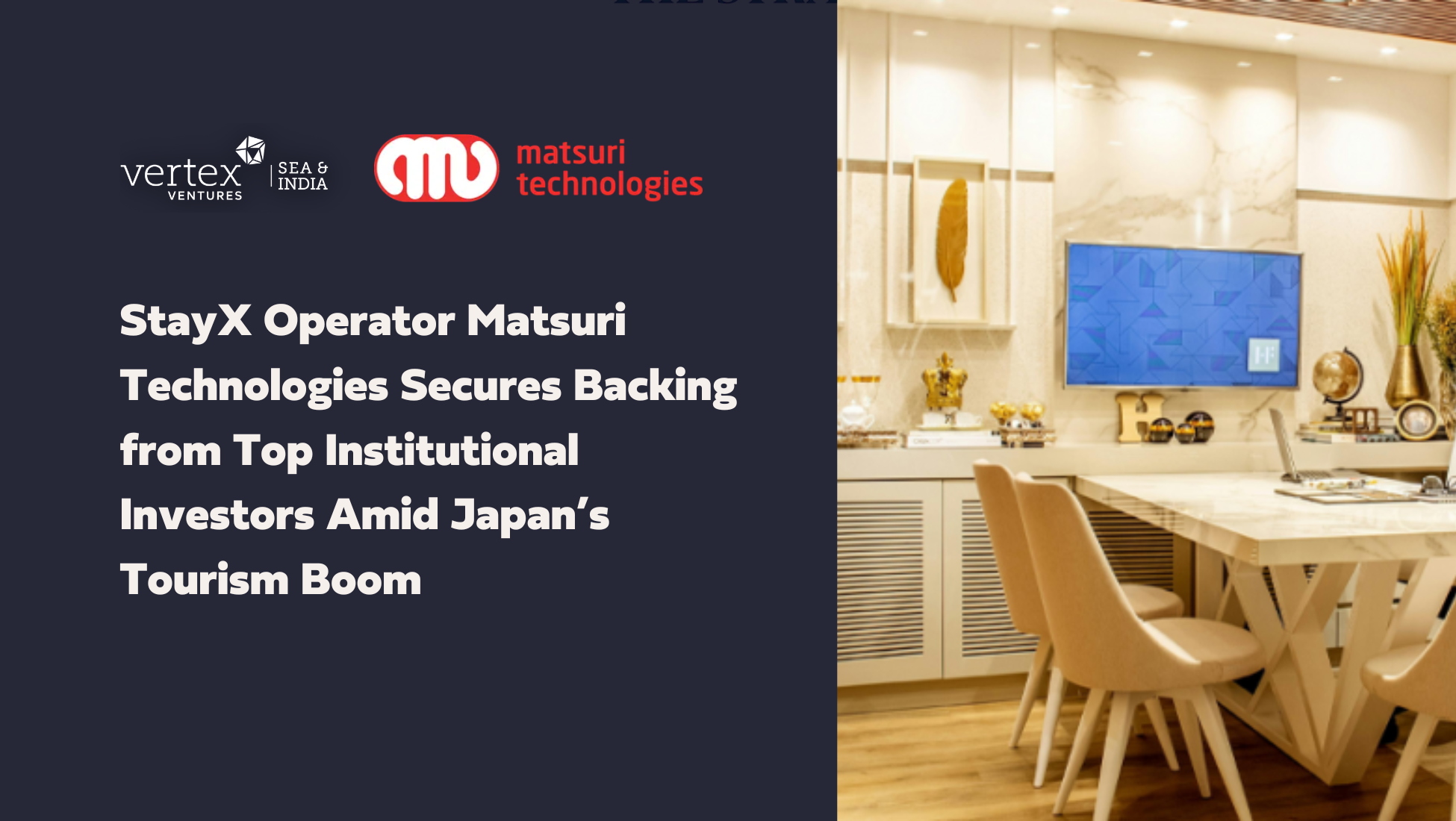 StayX Operator Matsuri Technologies Secures Backing from Top Institutional Investors Amid Japan ...