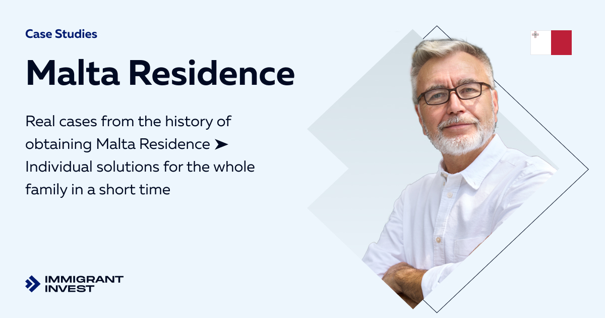 Malta Residence - Case Studies & Reviews - Immigrant Invest