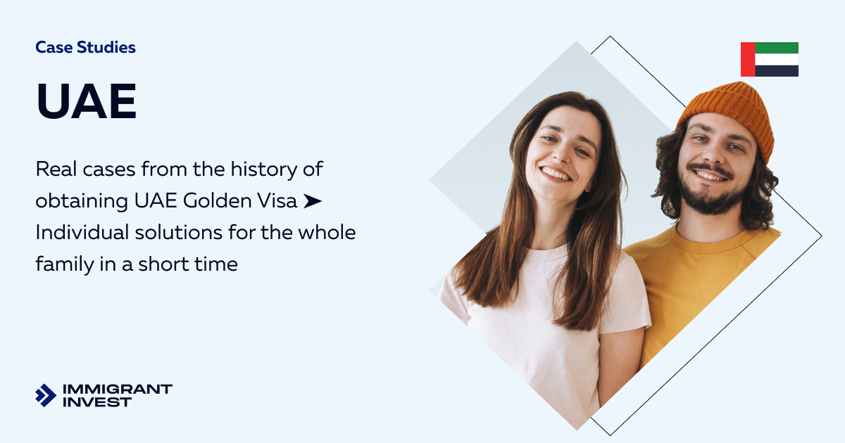 UAE Golden Visa - Case Studies