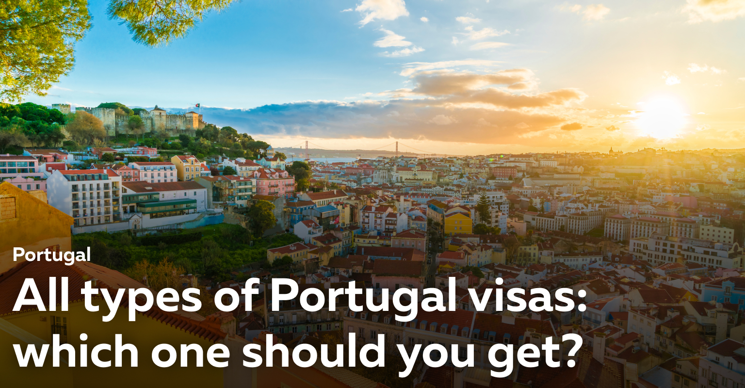 Portugal Visas and Residence Permits in 2026: Updated Guide to All Types