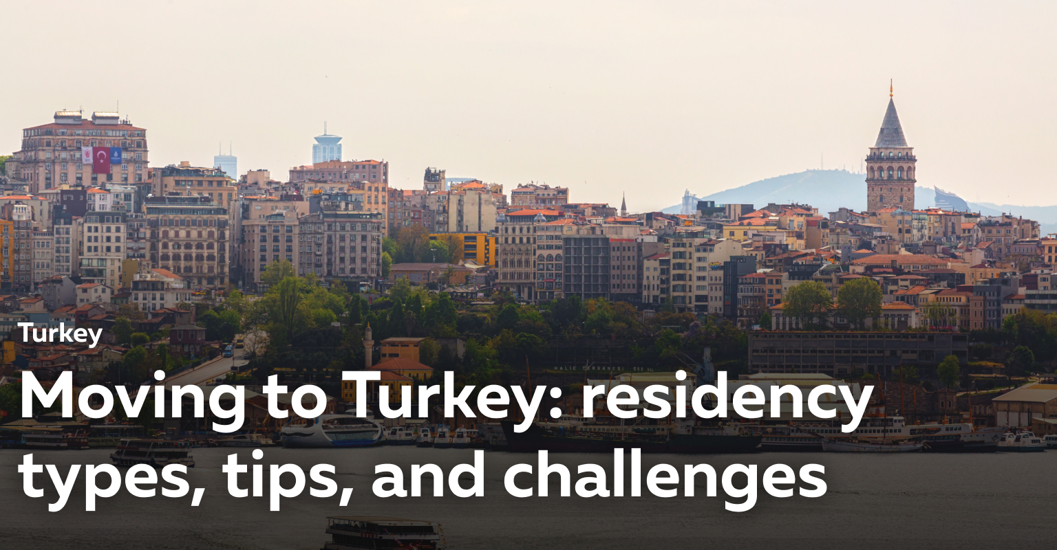 Moving to Turkey in 2025: Pros and Cons, Residency, Citizenship