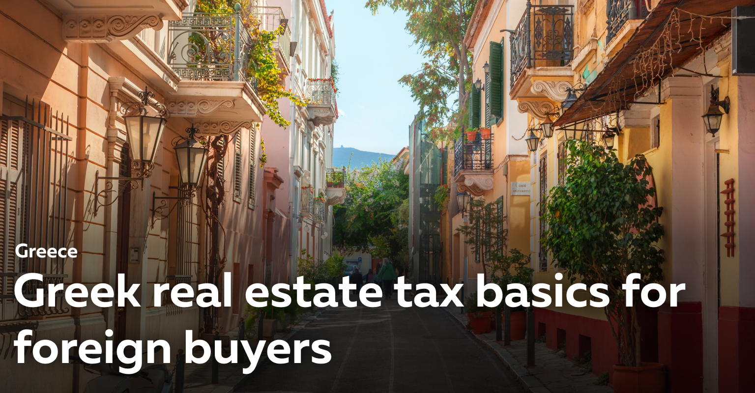 Greece Property Taxes in 2025: Updated Guide