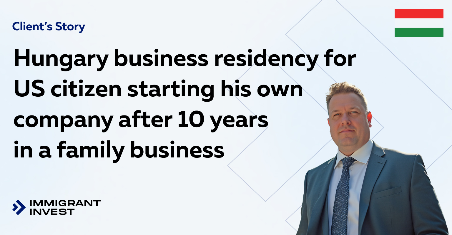 Hungary Business Residency by Opening a Company: How a US Businessman ...