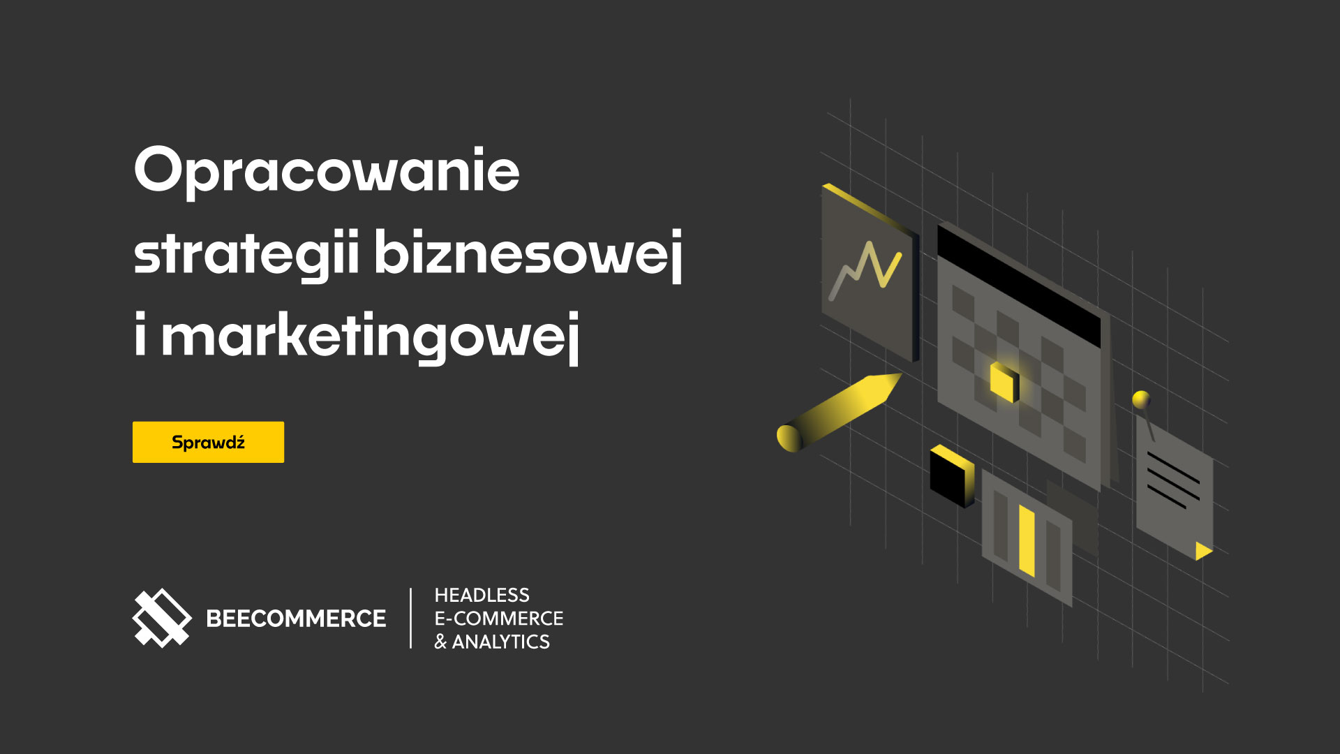 Opracowywanie Strategii Biznesowej i Marketingowej | beecommerce.pl