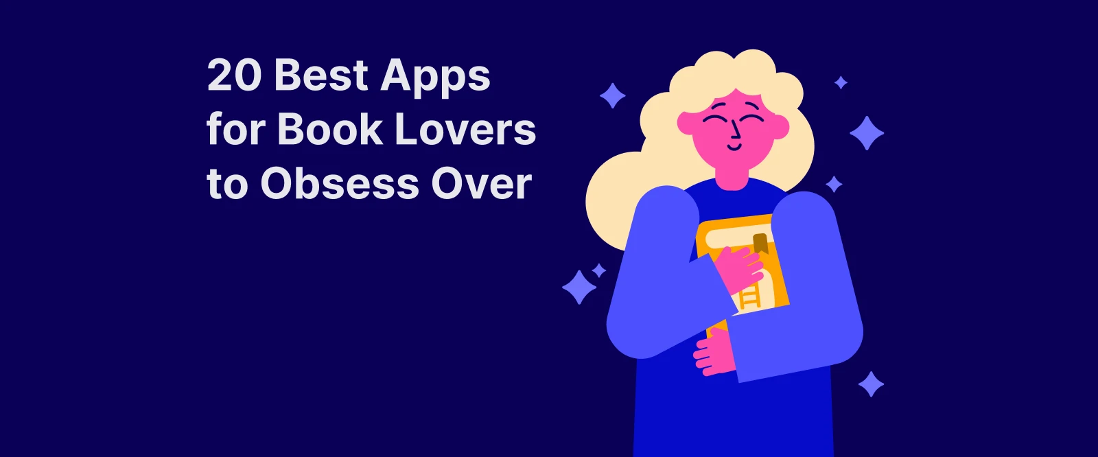 Apps for Book Lovers: 20 Must-Have Tools for Every Reader
