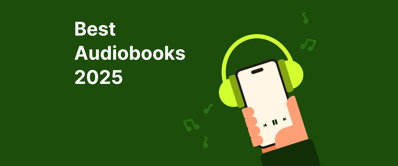 Best Audiobooks 2025 — Top Picks to Listen & Learn