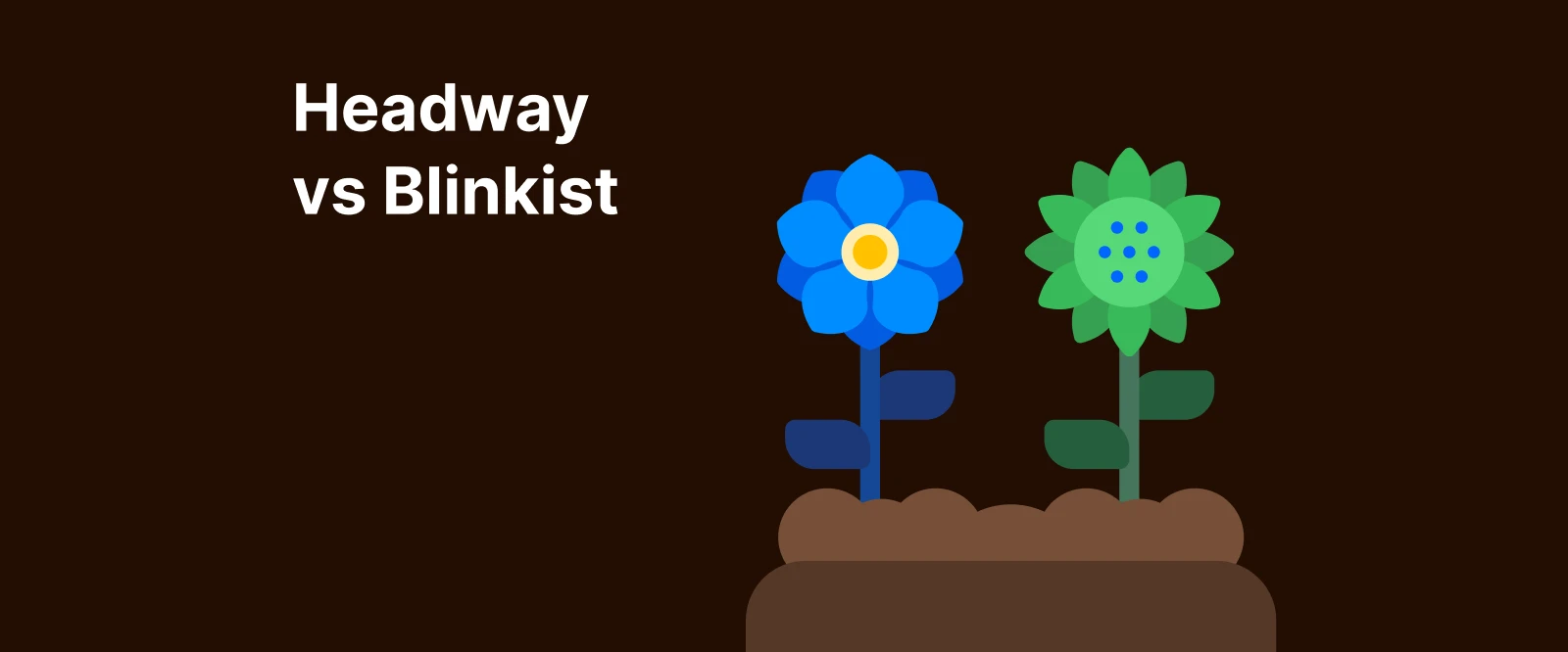 Headway vs Blinkist: ¿qué app de resúmenes de libros vale la pena hoy?