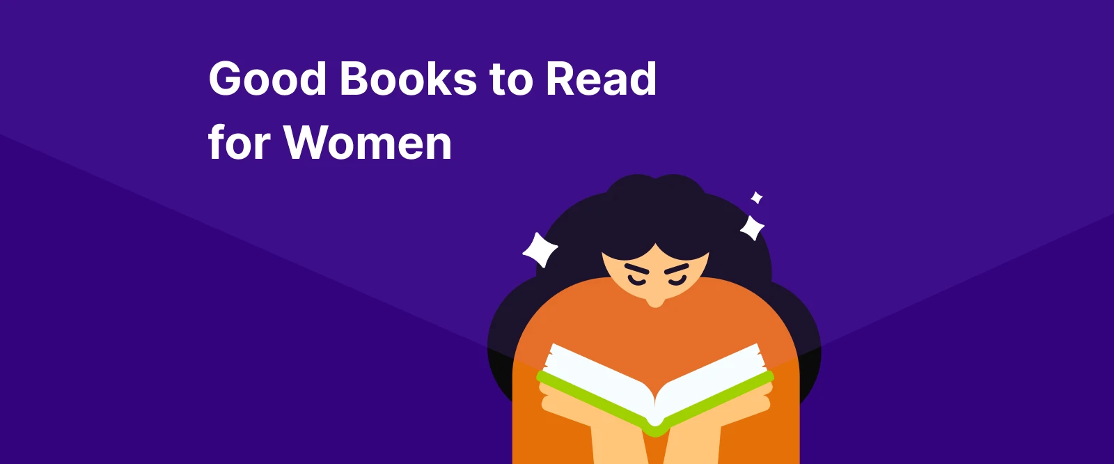 Top 80 Good Books to Read for Women (Fiction and Nonfiction)