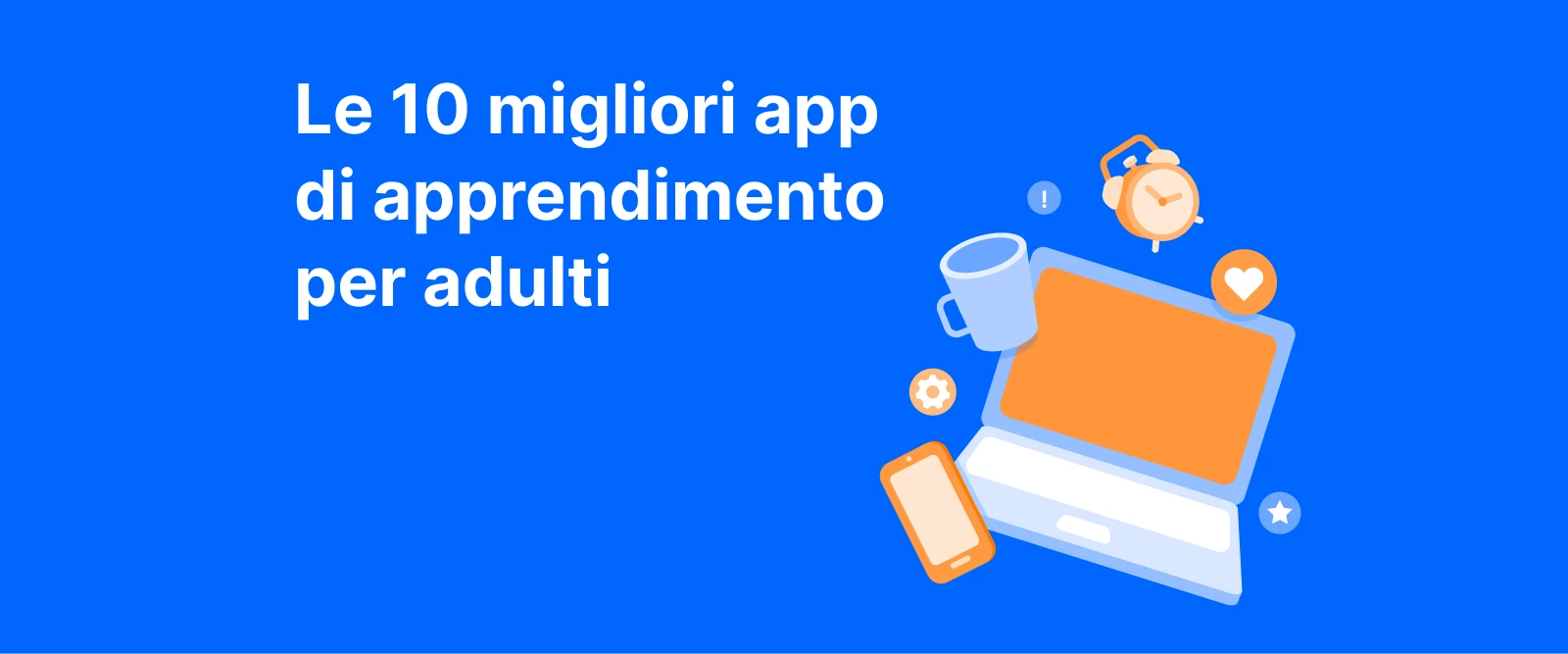 Le 10 migliori app di apprendimento per adulti