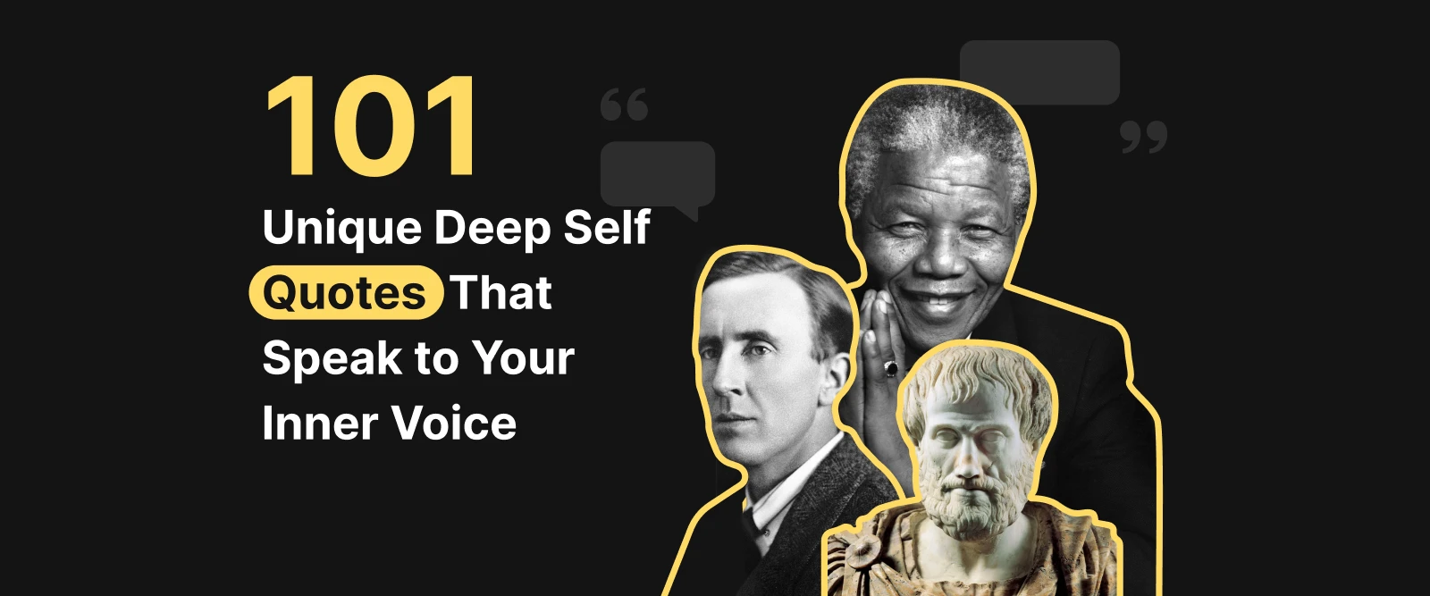 Deep Self Quotes: 101 Unique Lines That Will Change the Way You Think