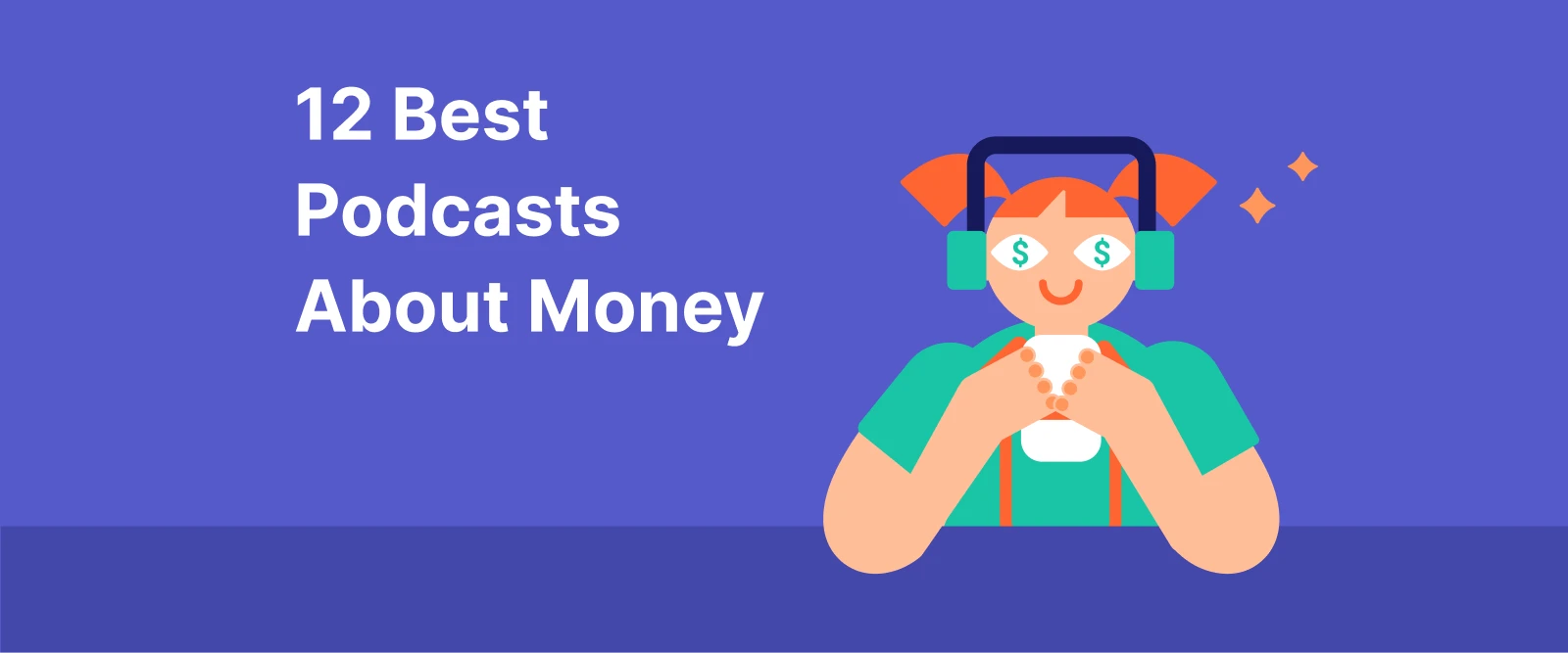 12 Money Podcasts for 2026 That Will Help You Stop Feeling Broke