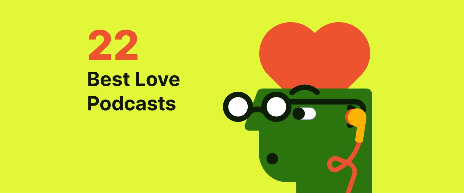 22 Love Podcasts of 2025 That Help You Find (and Keep) Real Love