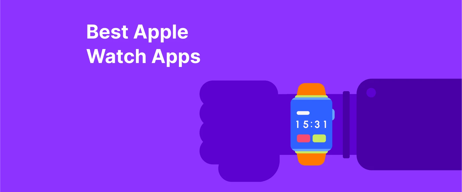 17 Best Apple Watch Apps to Level Up Productivity and Wellness