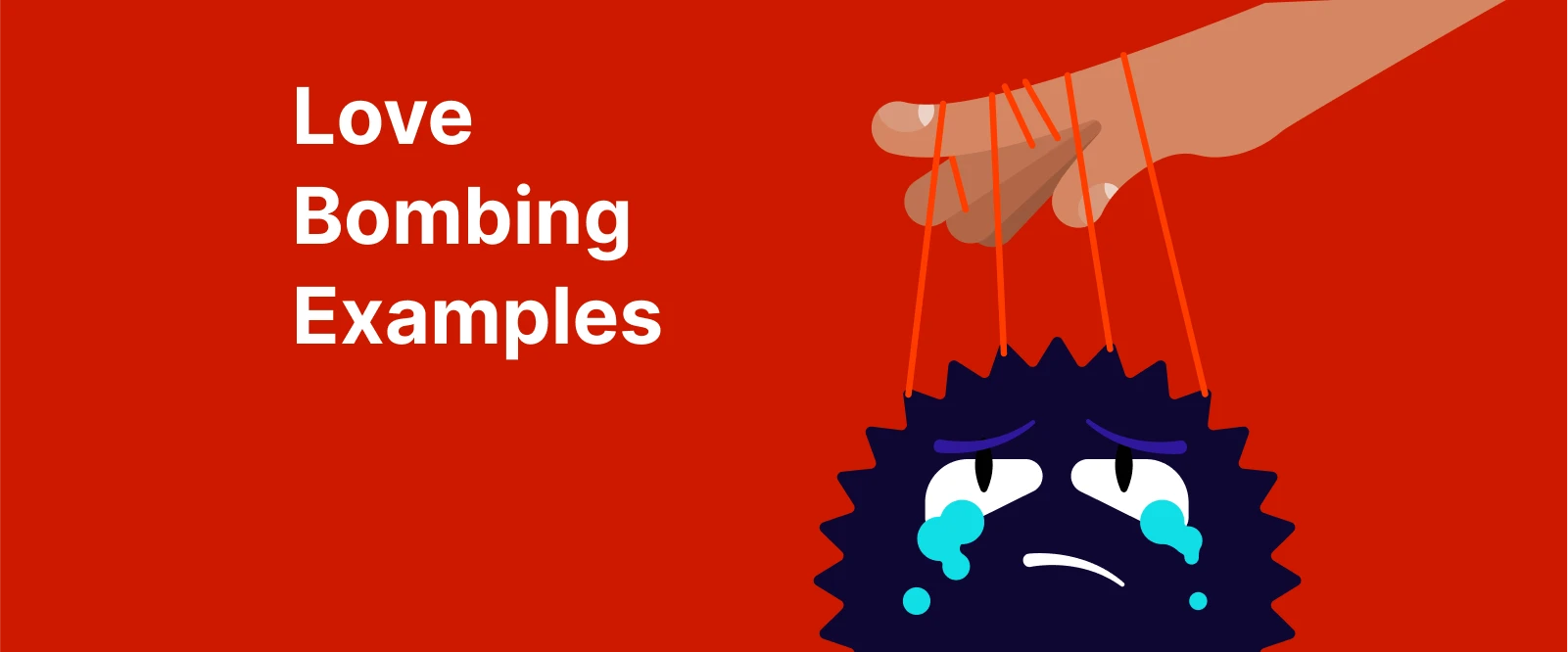 Love Bombing Examples to Spot Before It’s Too Late