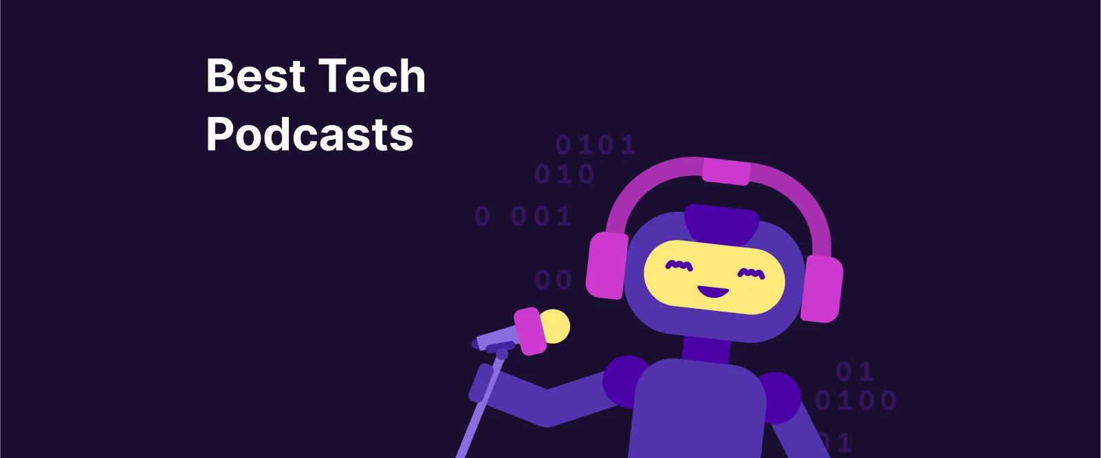 The 21 Best Tech Podcasts to Listen to in 2025